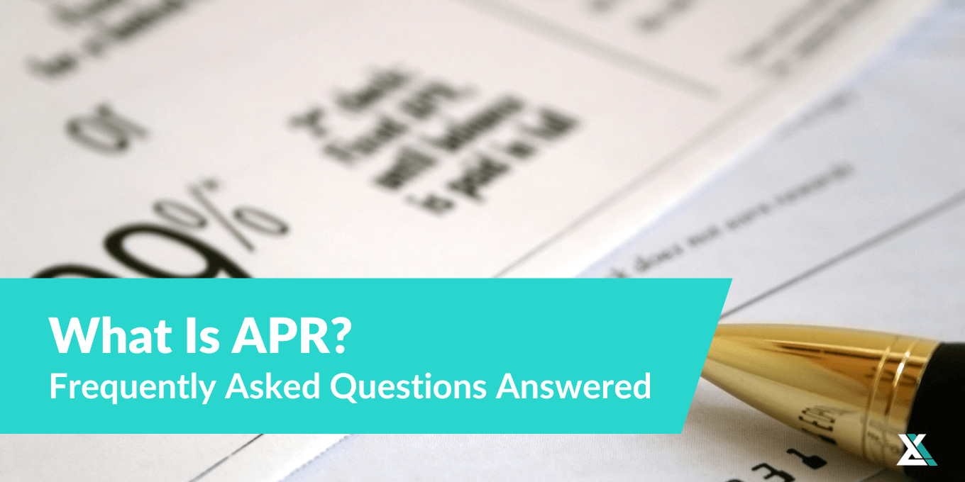 What Is APR? Frequently Asked Questions Answered [2024 Guide]