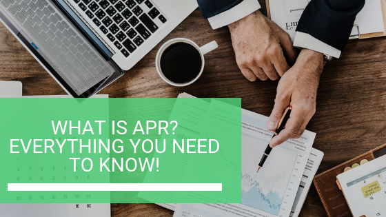 APR or Annual Percentage Rate: How it Works and Why it's Important