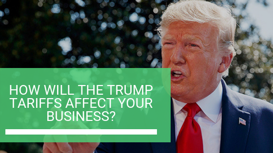 How will the Trump Tariffs affect your business? - Excel Capital Management