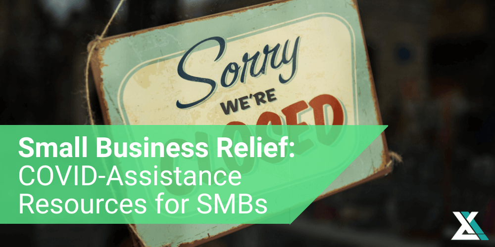COVID-19 Small Business Financial Relief Guide: Resources for SMBs