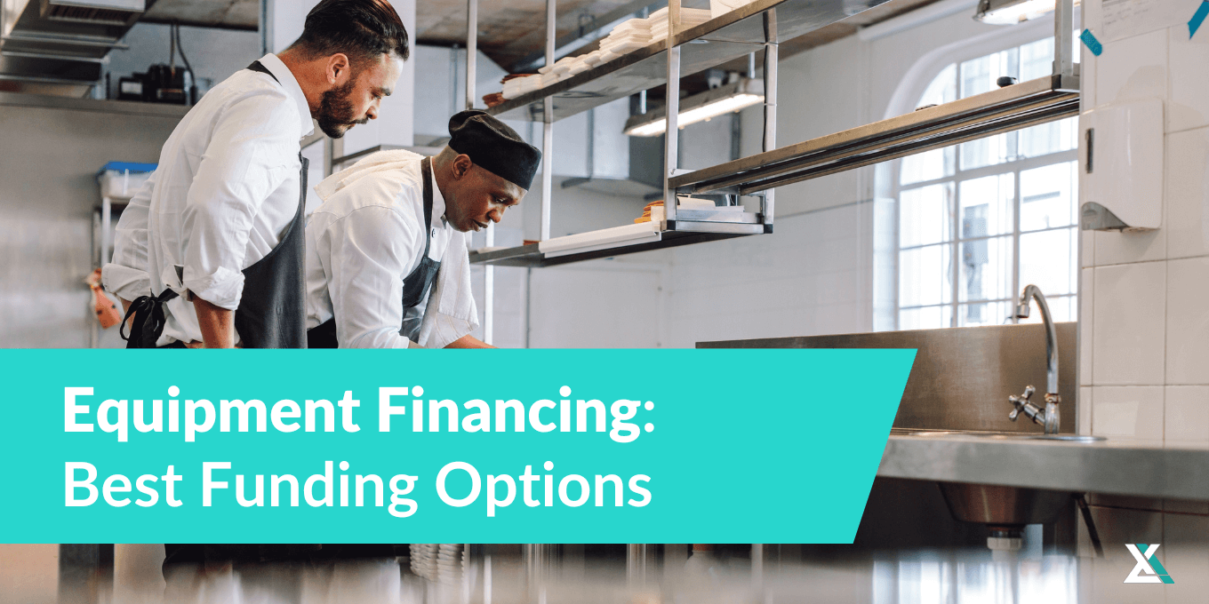 Best Equipment Financing Options [2024 Guide] - Excel Capital